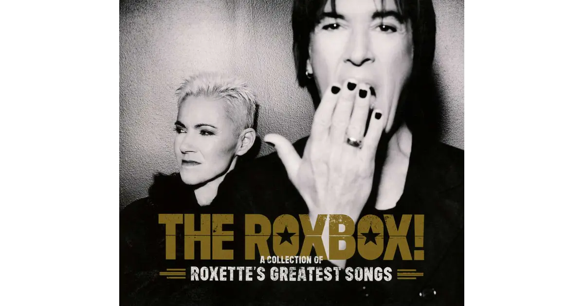 Roxette - The Roxbox! - A Collection of Roxette´s Greatest S
