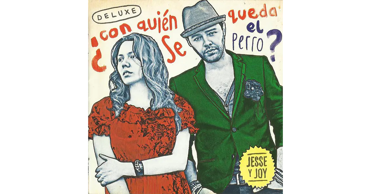 Jesse Y Joy – ¿Con Quién Se Queda El Perro? (CD+DVD)