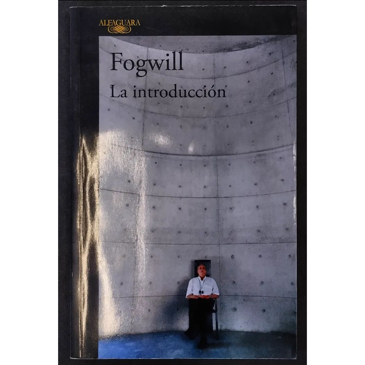 Fogwill. La introducción.