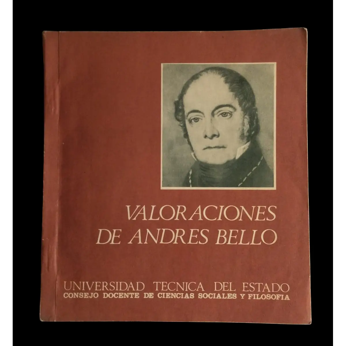 Valoraciones de Andrés Bello | Varios Autores.