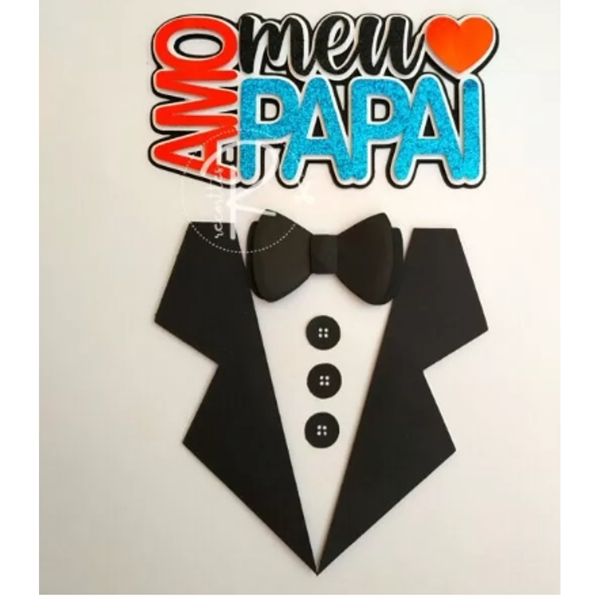 Arquivo Topo Dia dos Pais Amo meu papai Gravata em camadas