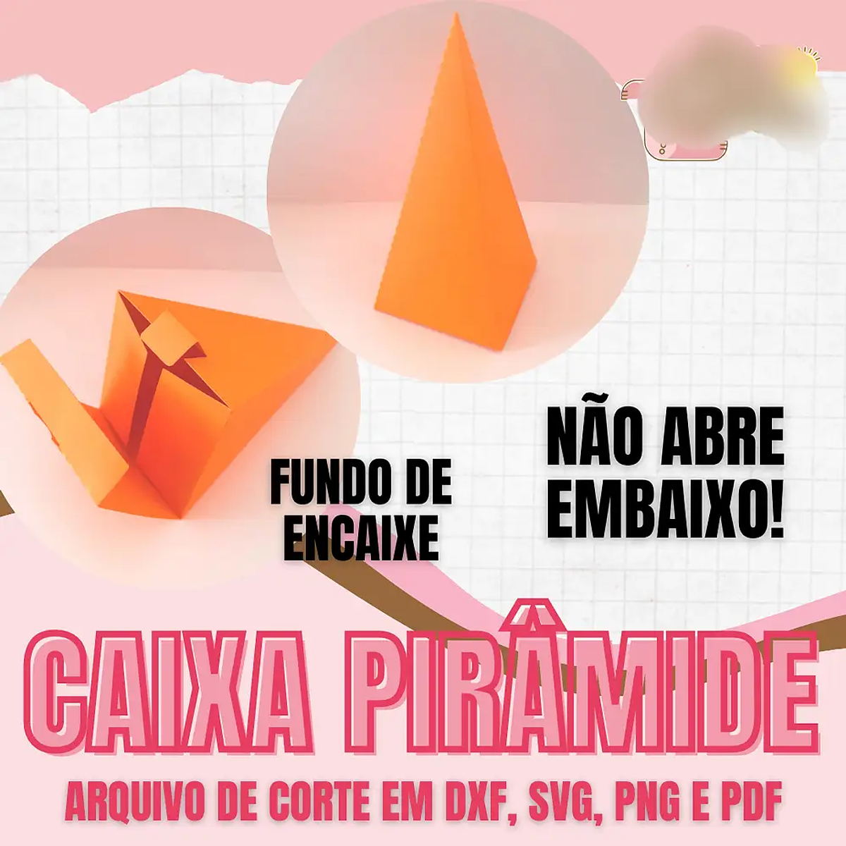 Arquivo de Corte Molde Caixa Pirâmide Encaixe