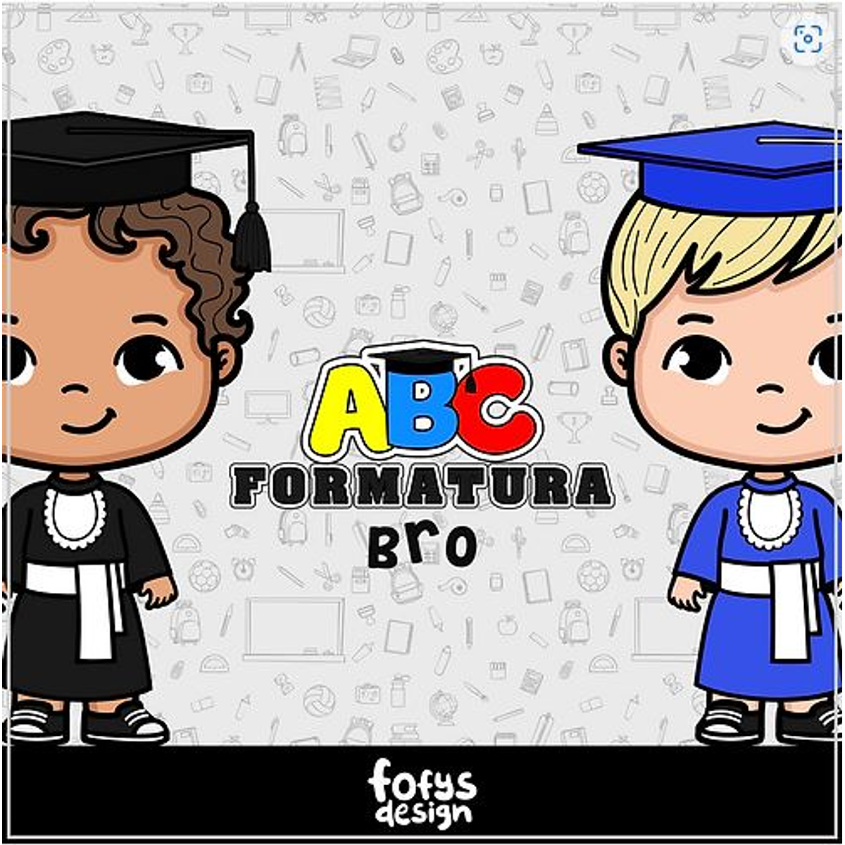 Kit Digital Formatura ABC Meninos - FOFYS