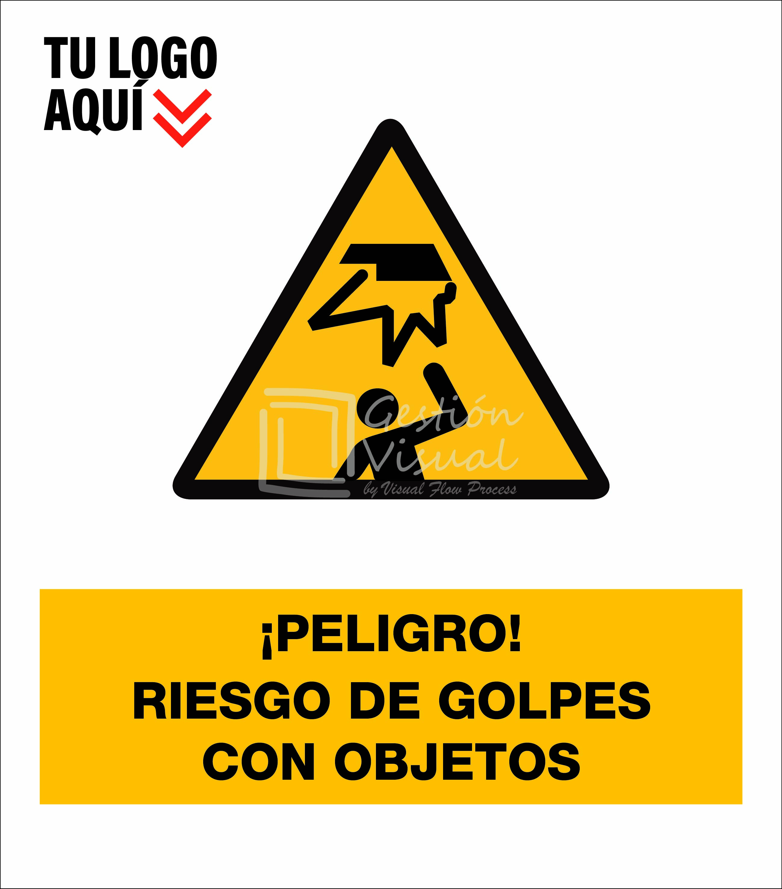 Señalética ¡Peligro! Riego de golpes con objetos!