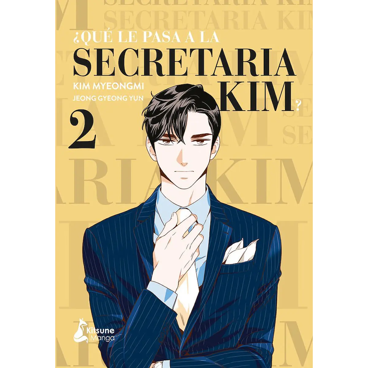 ¿Qué le pasa a la secretaria Kim? 2
