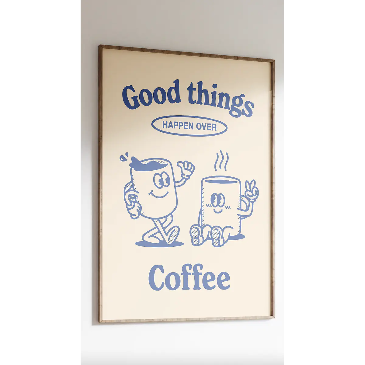 Cuadro Decorativo cosas buenas pasan tomando café