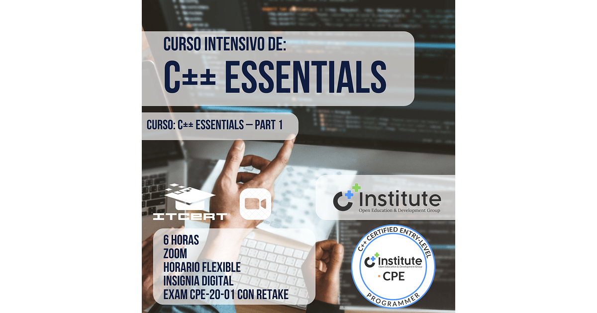 Curso PCEP™ C++ Essentials – Part 1 (Incluye examen de certi