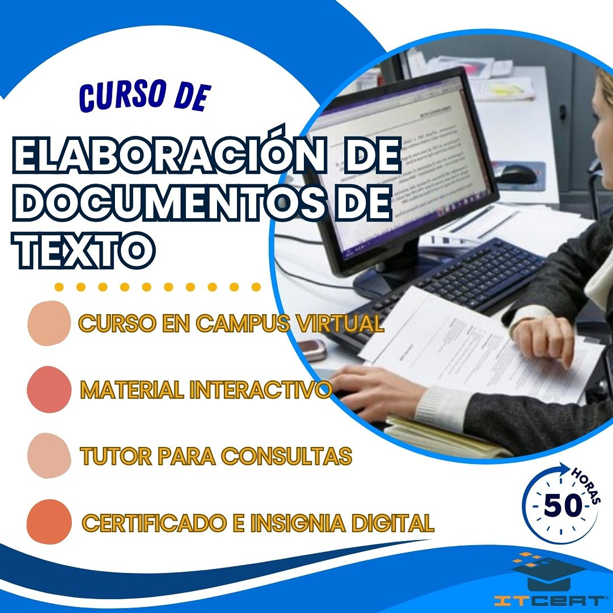 Curso de Elaboración de Documentos de Textos (50 horas)