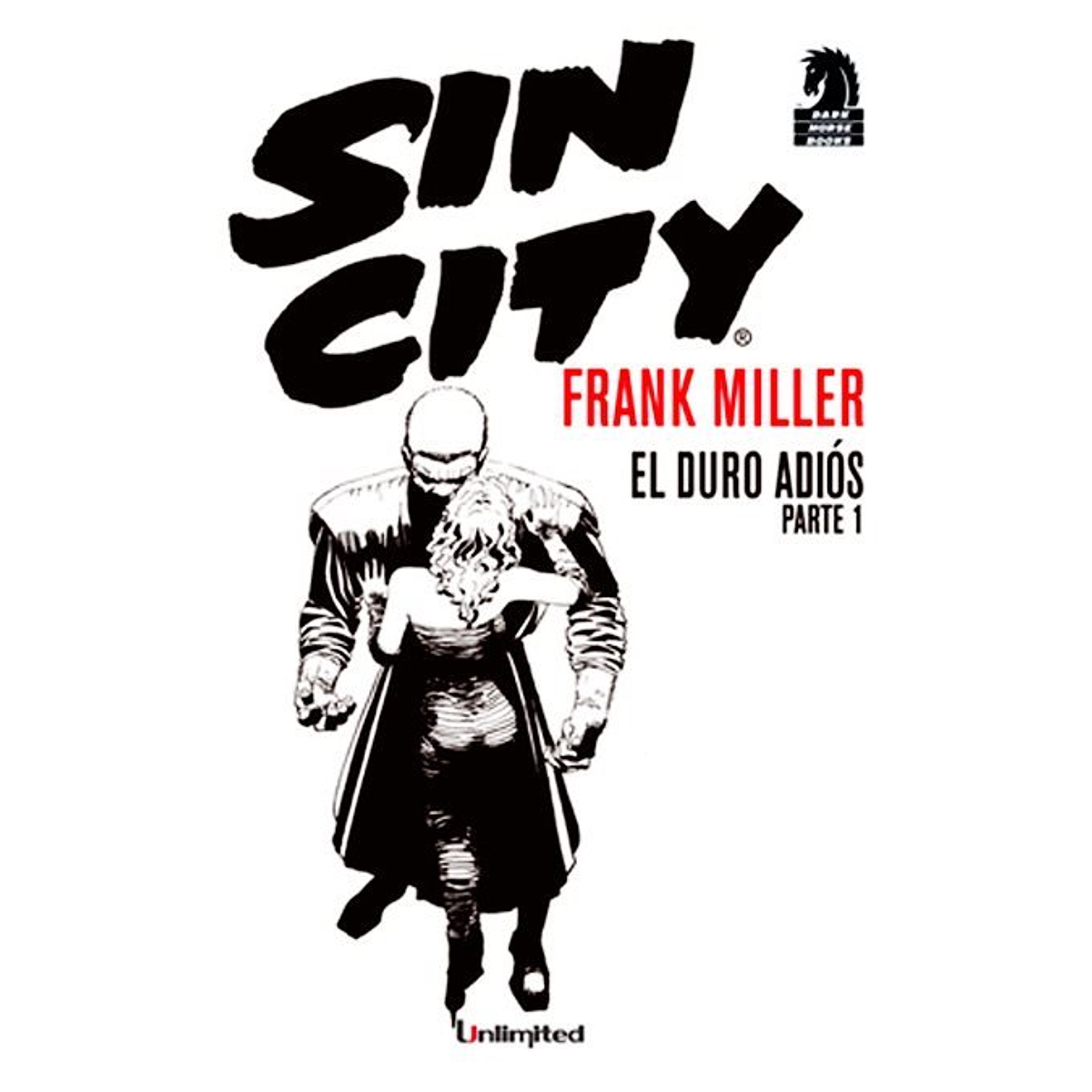 Cómic Sin City: El duro adiós - Parte 1 Unlimited