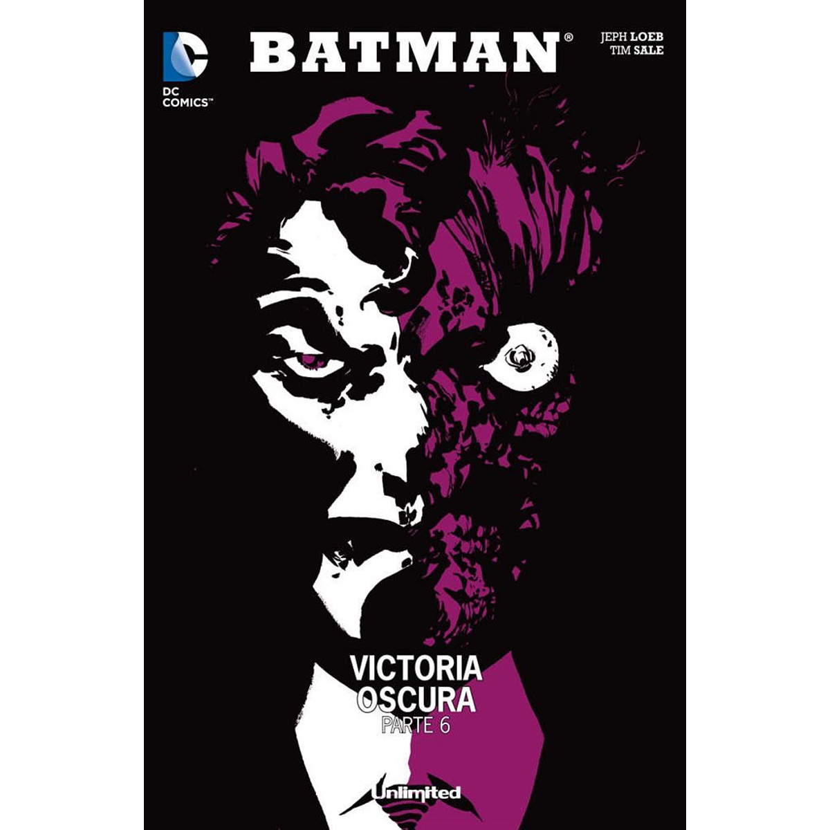 Cómic Batman: Victoria Oscura - Parte 6 Unlimited