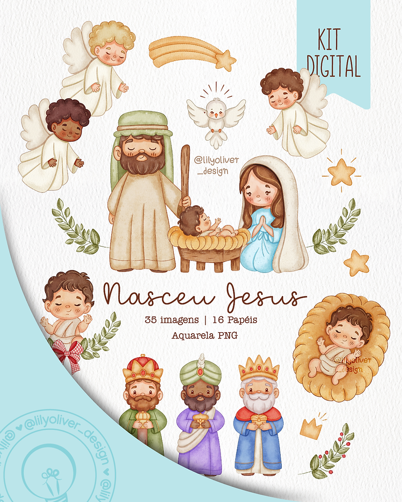 KIT DIGITAL NASCEU JESUS NATAL - LILLY OLIVER
