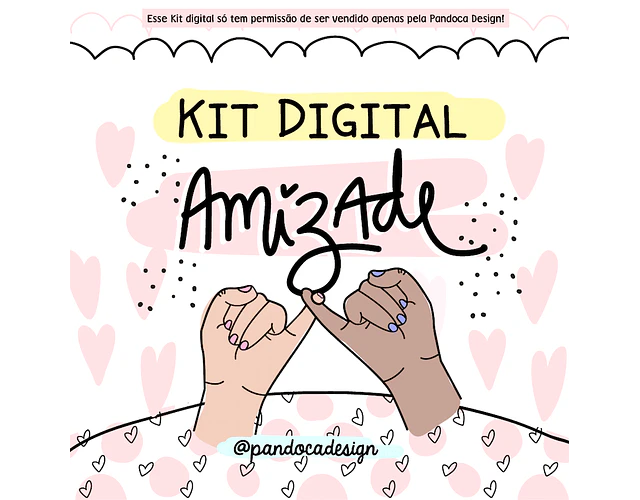 Kit Digital Amizade - Pandoca