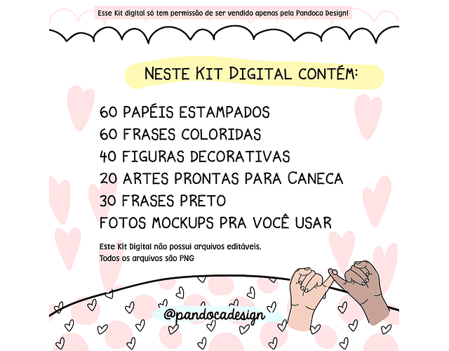 Kit Digital Amizade - Pandoca