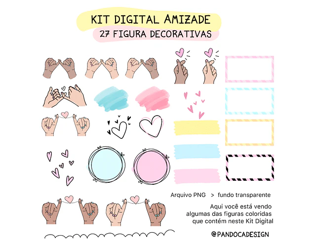 Kit Digital Amizade - Pandoca