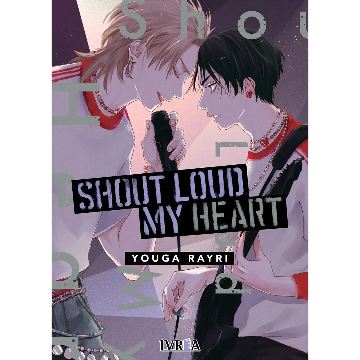 Shout Loud My Heart
