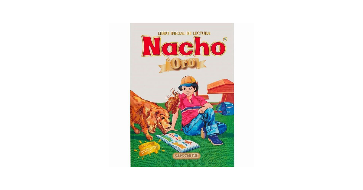 Libro Inicial De Lectura Nacho Oro Pasta Dura