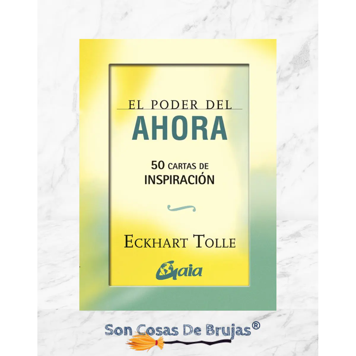 El Poder Del Ahora - 50 Cartas De Inspiración