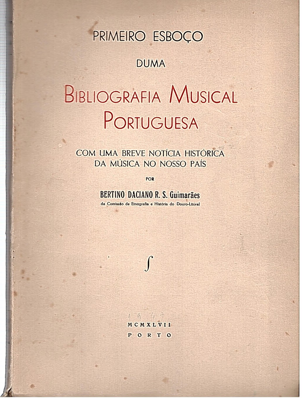 Primeiro esboço duma bibliografia musical portuguesa