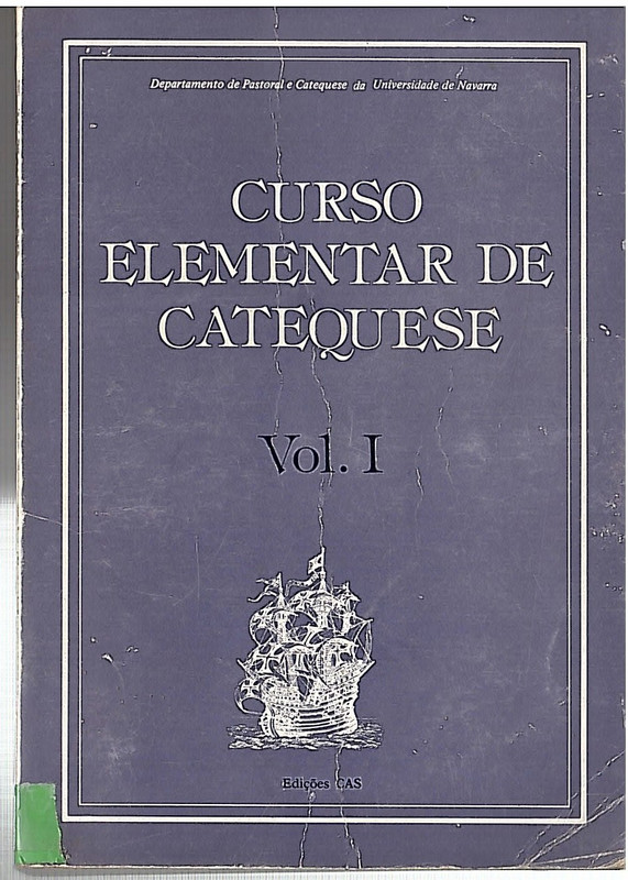 Curso elementar de catequese Volume 1