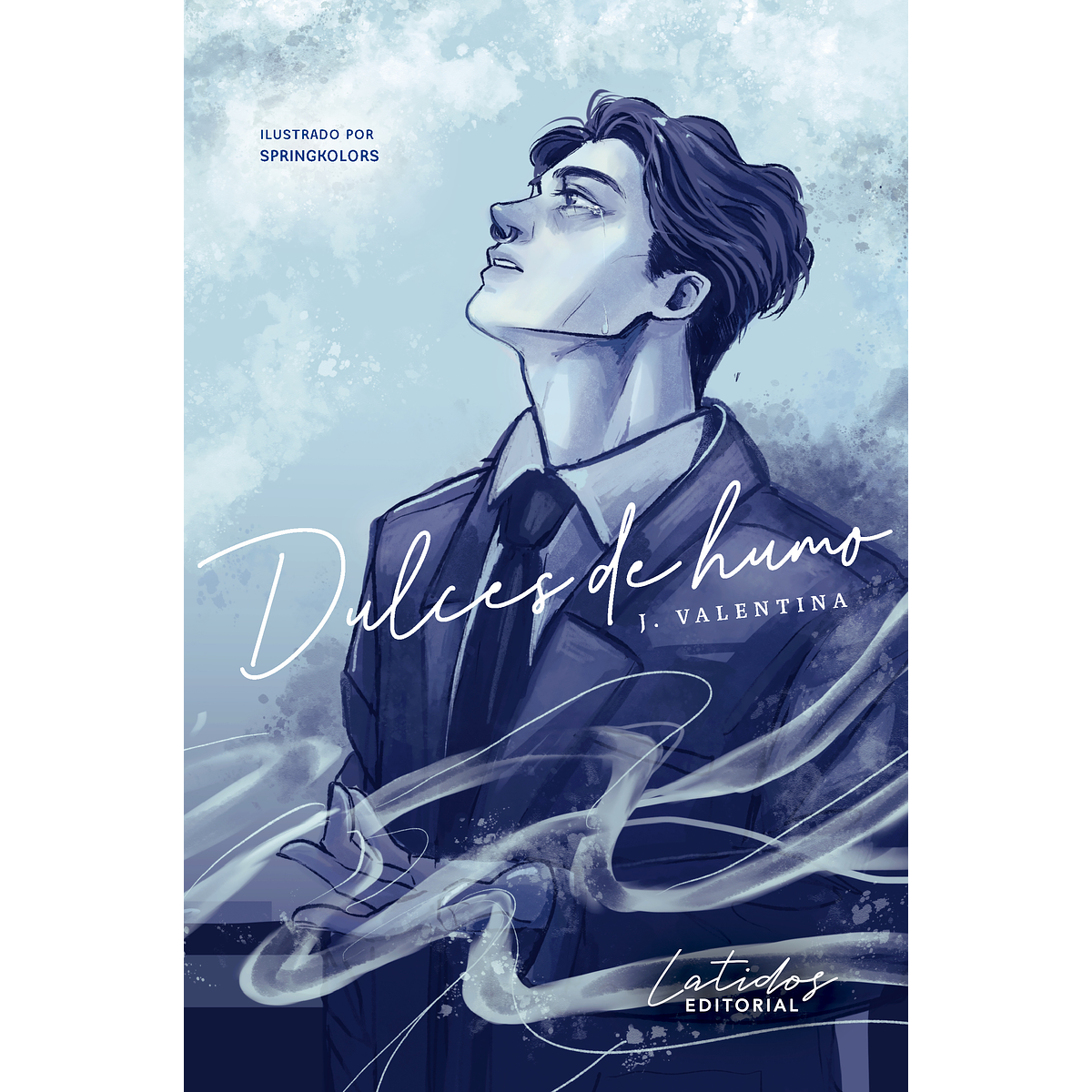 DULCES DE HUMO | J. Valentina