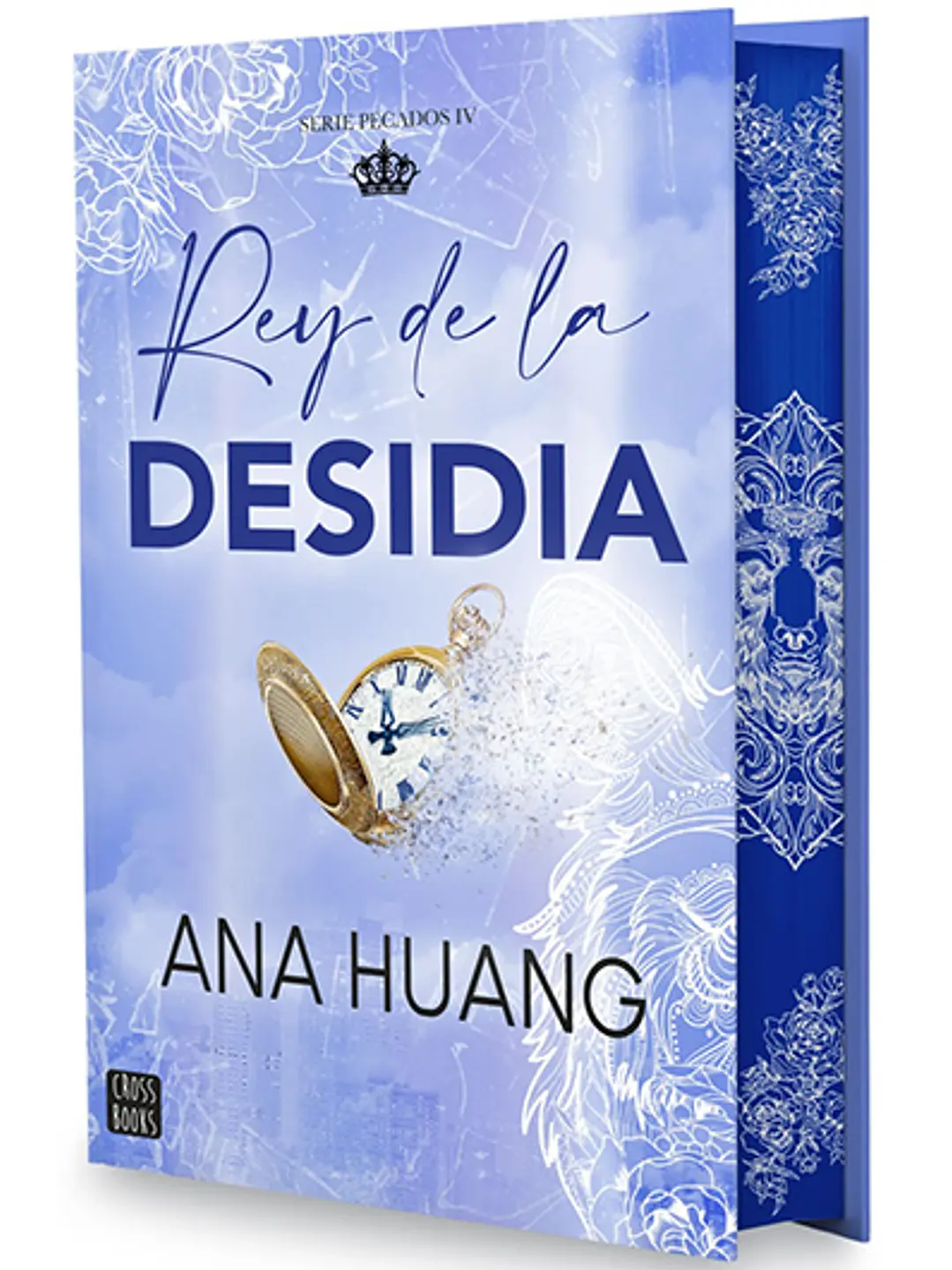Rey de la desidia (Edición especial)