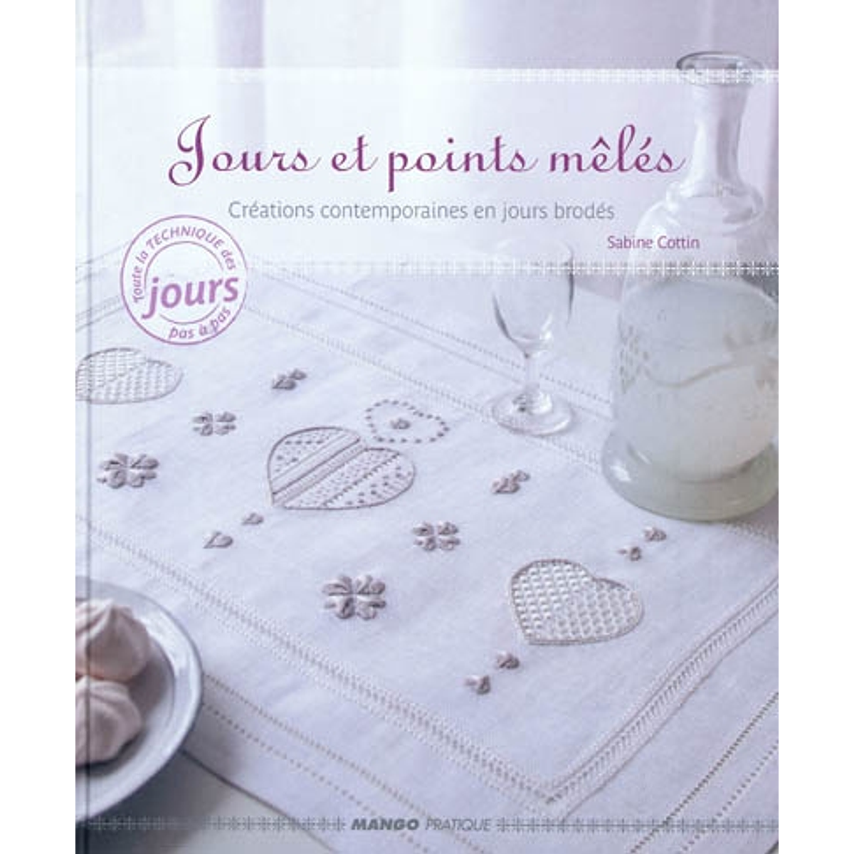 Jours et points mêlés : créations contemporaines en jours...