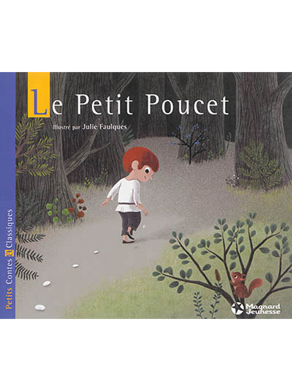 Le Petit Poucet, de Charles Perrault