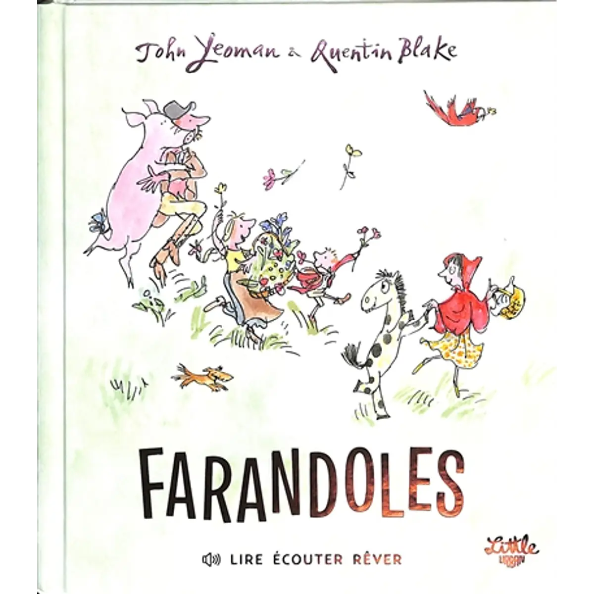 Farandoles de John Yeoman et Quentin Blake
