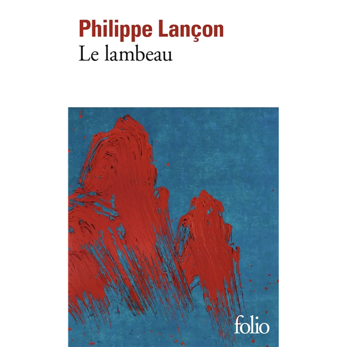Le lambeau, de Philippe Lançon