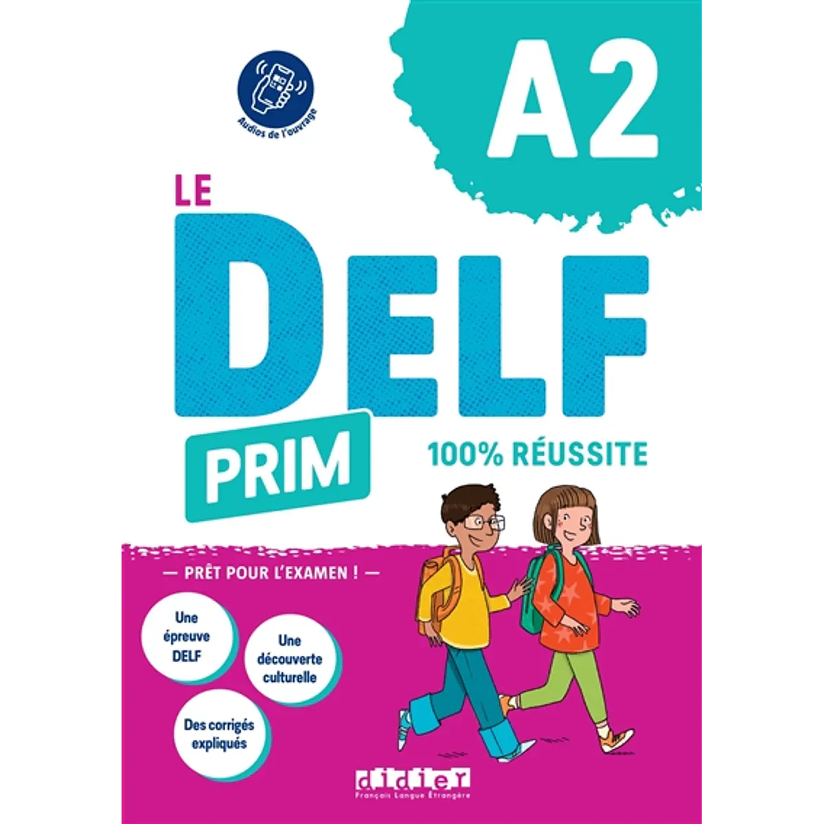 Le DELF Prim, A2 : 100 % réussite