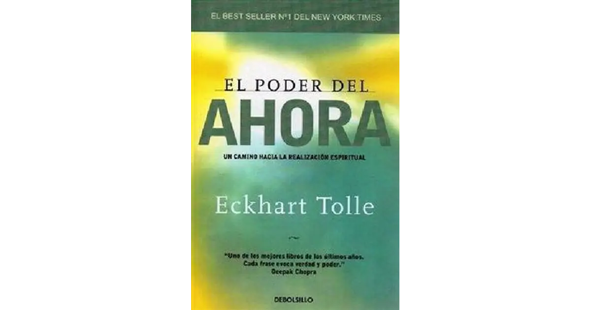 El Poder Del Ahora - Tolle, Eckhart