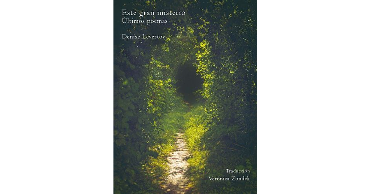 Este Gran Misterio - Levertov, Denise
