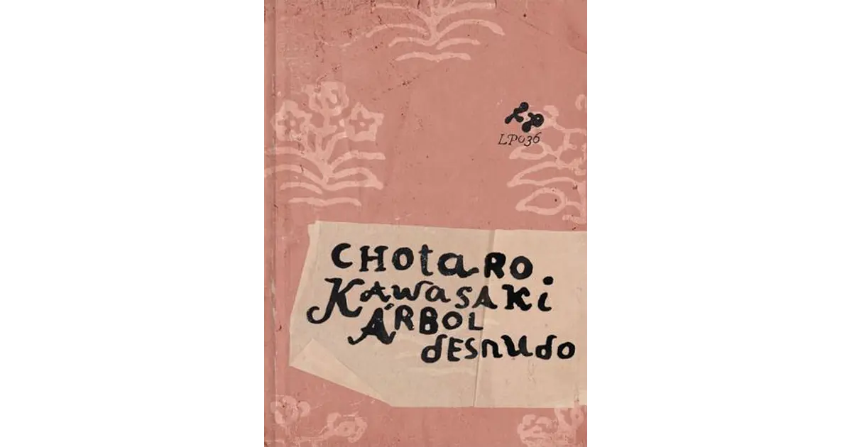 Arbol Desnudo - Kawasaki, Chotaro
