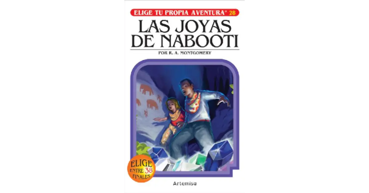 Elige Tu Propia Aventura - Las Joyas De Nabooti - Montgom...