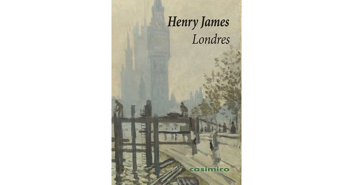Londres (Henry James) - James, Henry