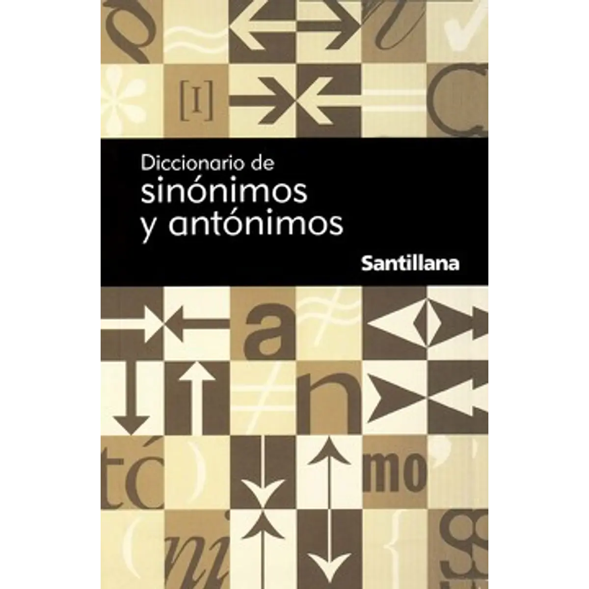 Diccionario de sinónimos y antonimos