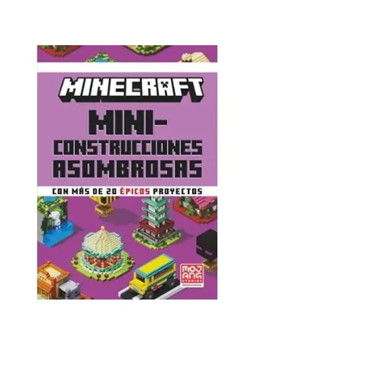 Minecraft. Miniconstrucciones Asombrosas Con Mas De 20 Proye
