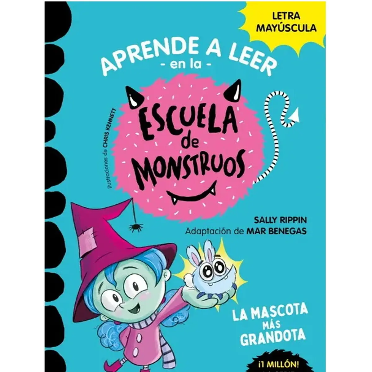 Aprender A Leer En La Escuela Monstruos #1. La Mascota Mas G