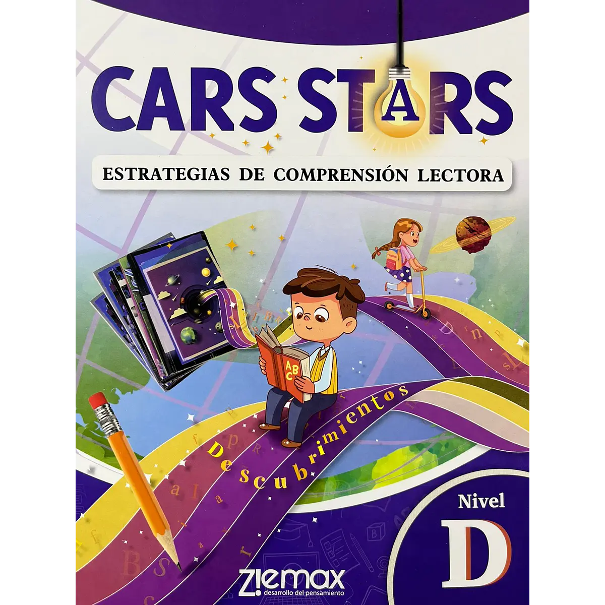 CARS STARS ESTRATEGIAS DE COMPRENSIÓN LECTORA NIVEL D