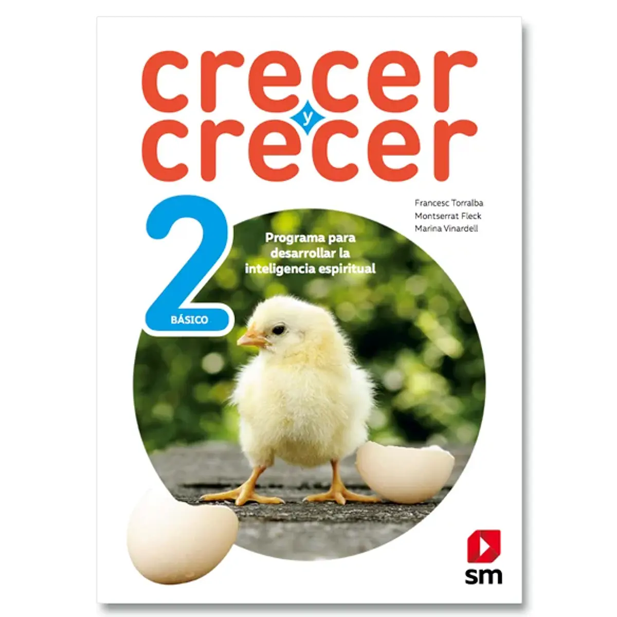 CRECER Y CRECER 2°BÁSICO