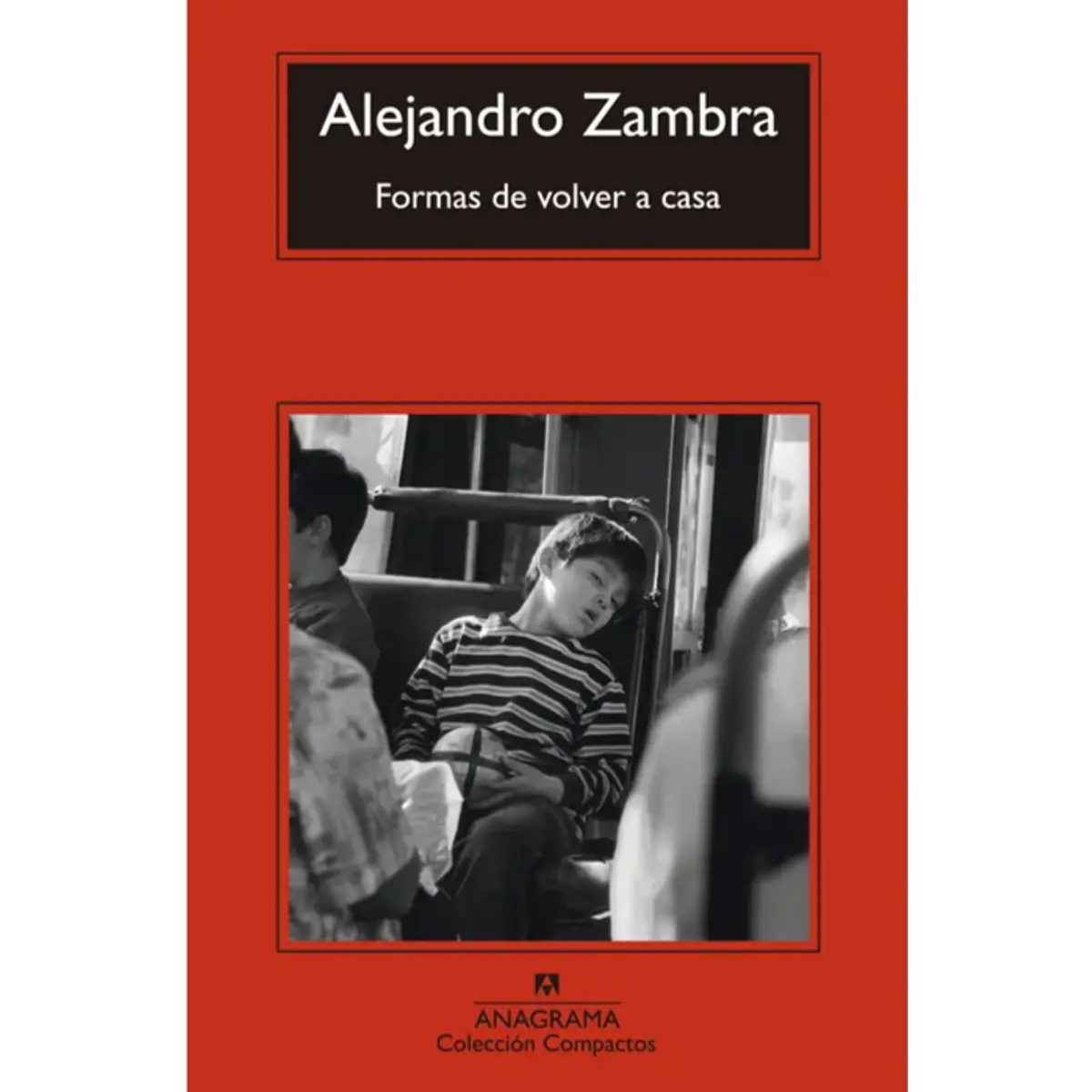 Formas De Volver A Casa