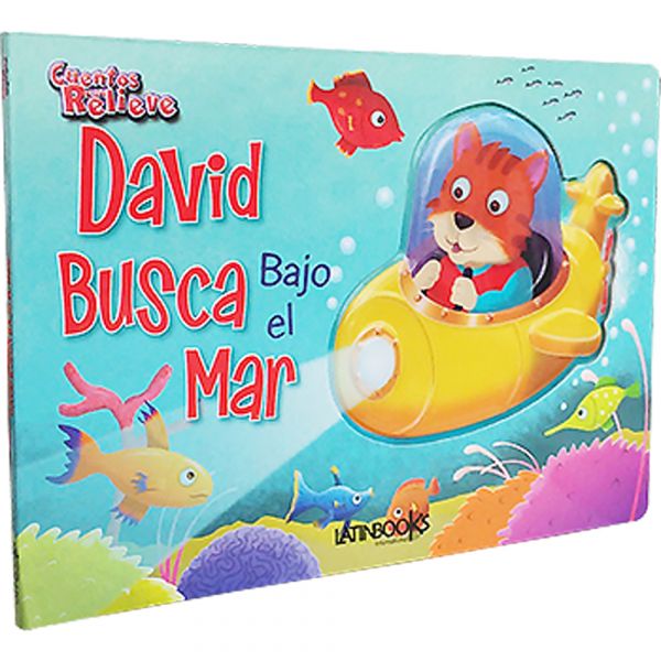CUENTOS CON RELIEVE - DAVID BUSCA BAJO EL MAR