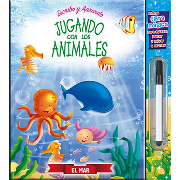 ESCRIBO Y APRENDO JUGANDO CON LOS ANIMALES - EL MAR