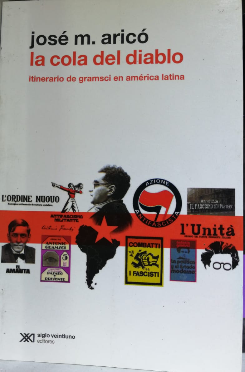 La Cola del diablo. Itinerario de Gramsci en América Latina