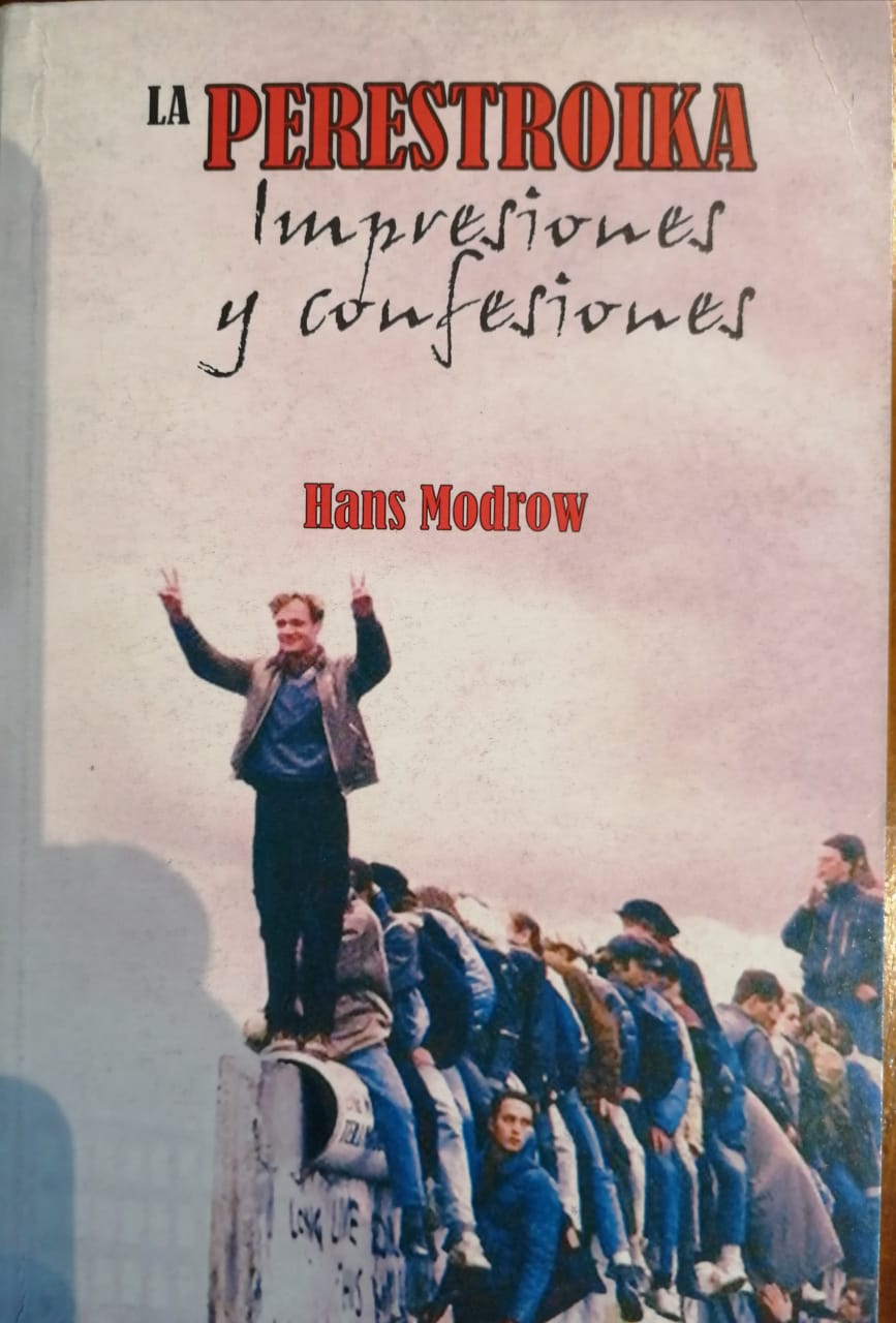 La Perestroika. Impresiones y confesiones