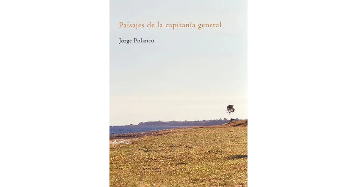 Paisajes De La Capitanía General