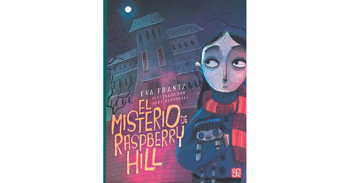 El Misterio De Raspberry Hill