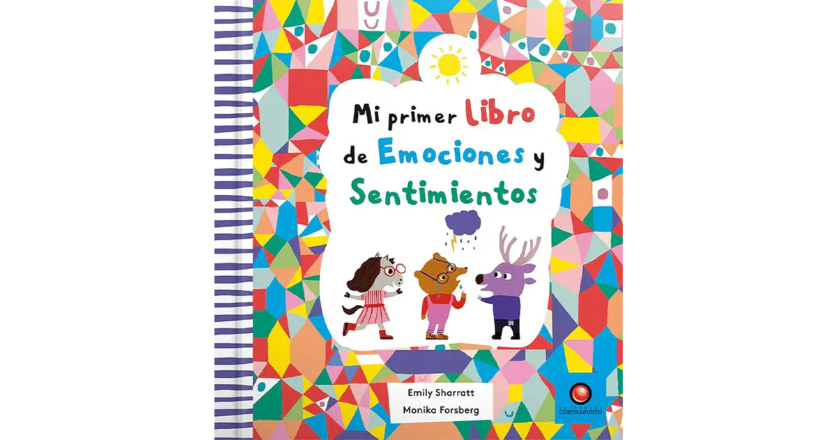 Mi Primer Libro De Emociones Y Sentimientos