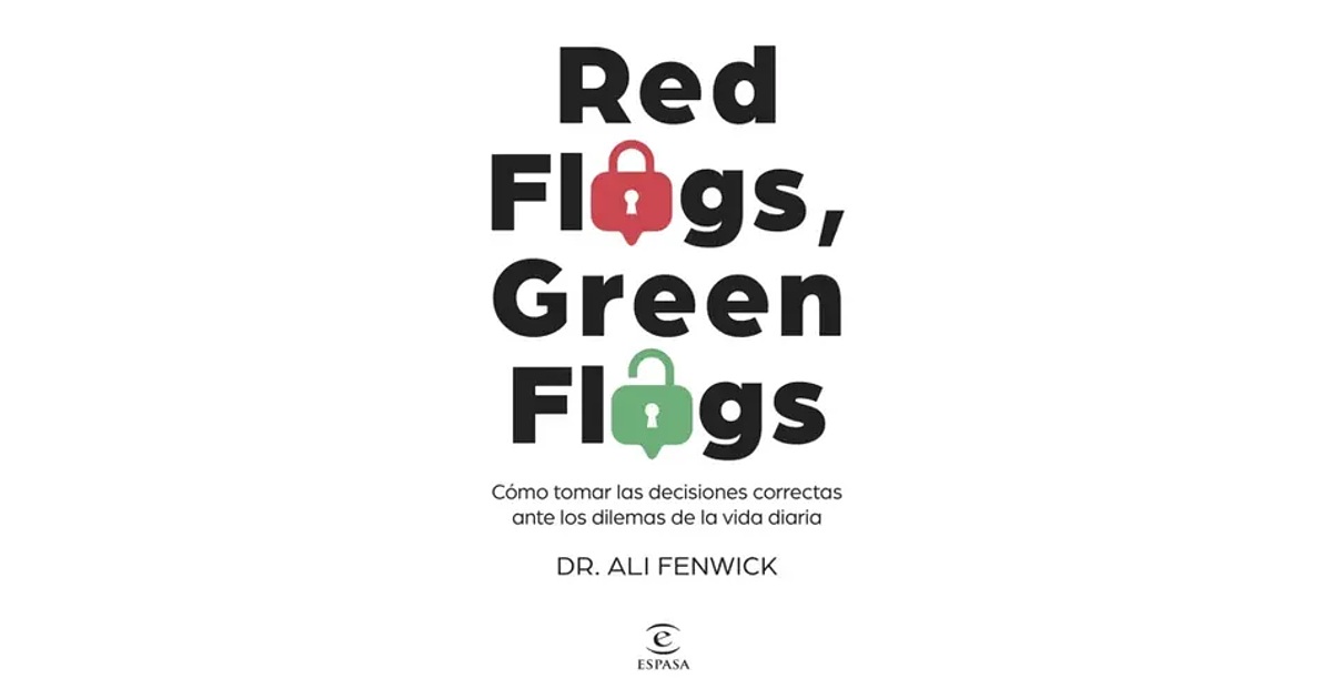 Red Flags, Green Flags