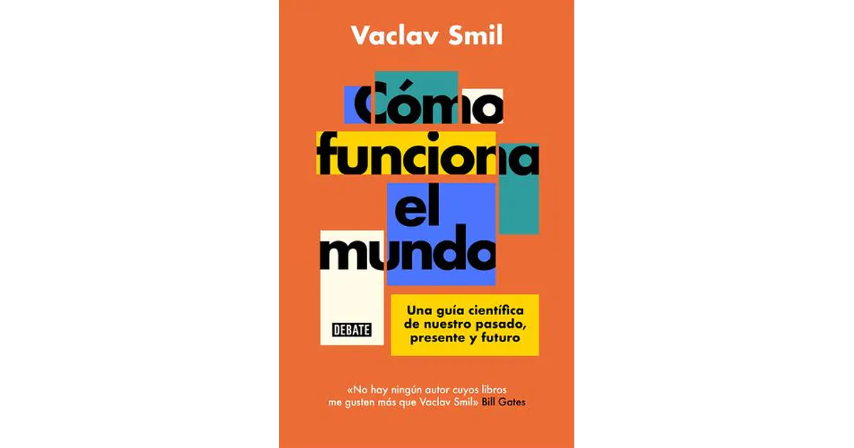 Cómo Funciona El Mundo